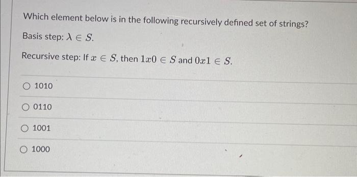 Solved Which element below is in the following recursively | Chegg.com