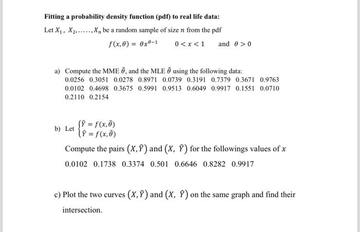 Solved Fitting a probability density function (pdf) to real | Chegg.com