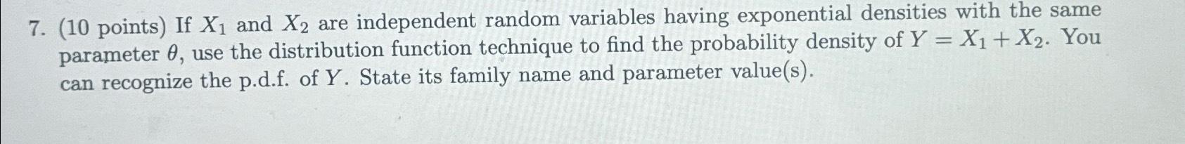 Solved (10 ﻿points) ﻿If x1 ﻿and x2 ﻿are independent random | Chegg.com