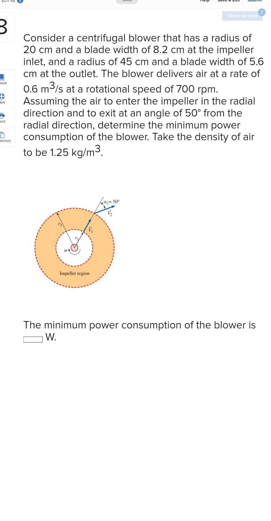 Solved Consider a centrifugal blower that has a radius of 20 | Chegg.com