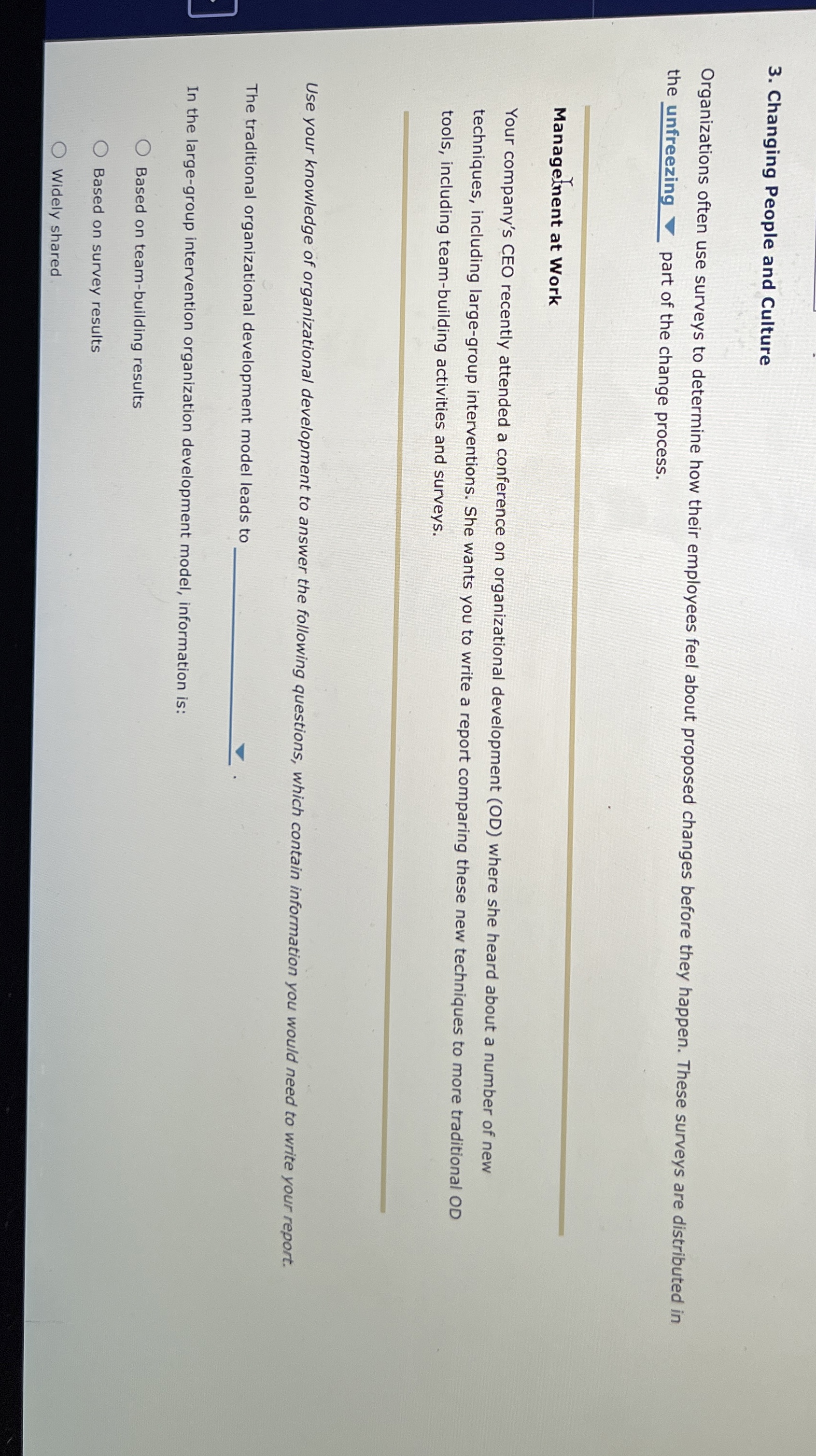 Solved Changing People and CultureOrganizations often use | Chegg.com