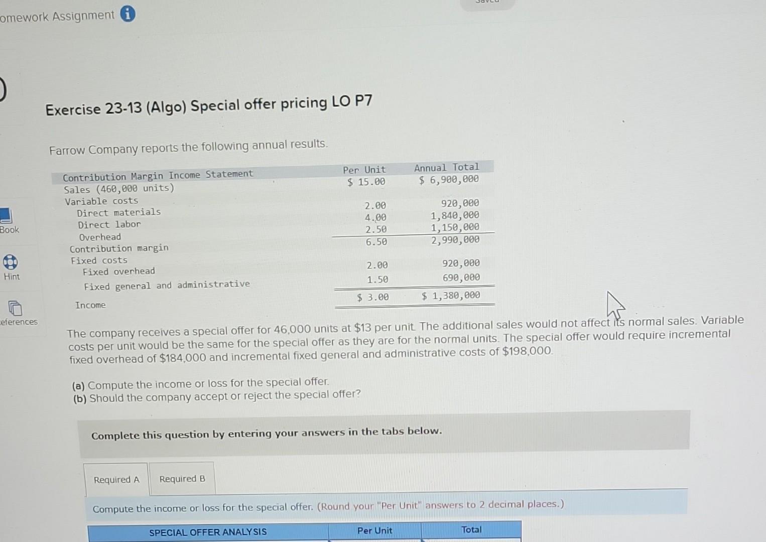 Solved Exercise 23-13 (Algo) Special offer pricing LO P7 | Chegg.com