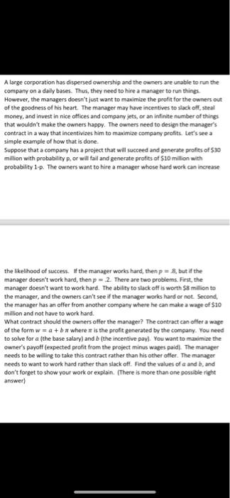 Solved A large corporation has dispersed ownership and the | Chegg.com