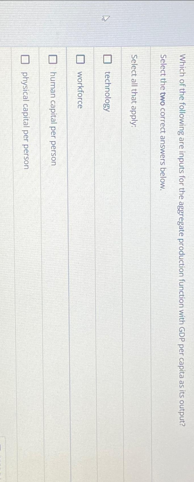 Solved Which of the following are inputs for the aggregate | Chegg.com