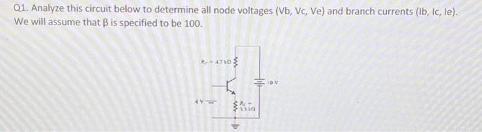 Solved Q1. Analyze this circuit below to determine all node | Chegg.com