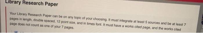 Library Research Paper Your Library Research Paper | Chegg.com