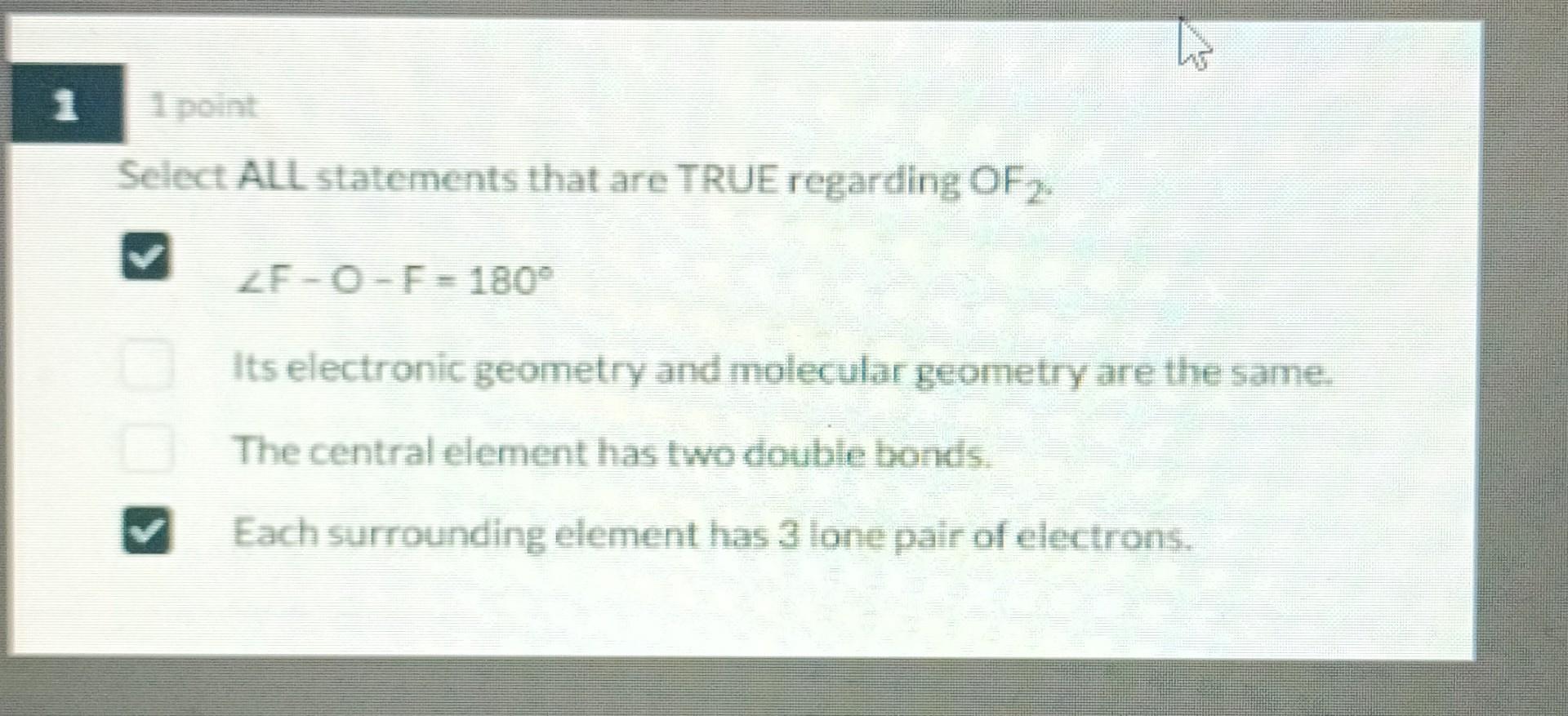 Solved Select AlL statements that are TRUE regarding OF2. | Chegg.com