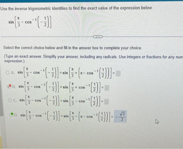 Solved Use the inverse trigonometric identities to find the | Chegg.com