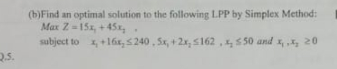 (b)Find an optimal solution to the following LPP by | Chegg.com