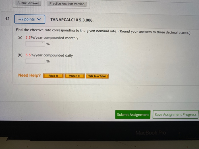 Solved Submit Answer Practice Another Version | -12 points ~ | Chegg.com Solved Submit Answer Practice Another Version | -12 points ~ | Chegg.com