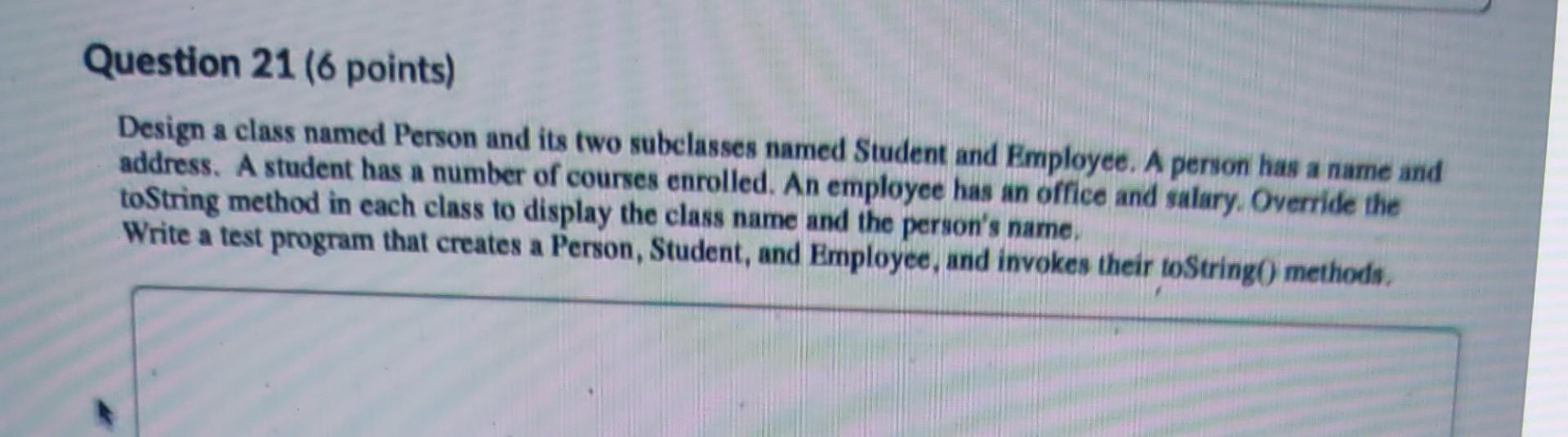 Solved Question 21 (6 points) Design a class named Person | Chegg.com Solved Question 21 (6 points) Design a class named Person | Chegg.com