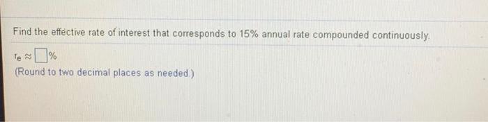 Solved Find the effective rate of interest that corresponds | Chegg.com