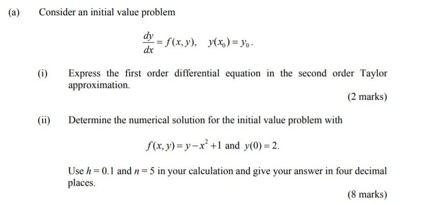 Solved (a) Consider an initial value problem dy -= f(x,y), | Chegg.com