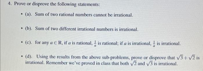 Solved 4. Prove or disprove the following statements: - (a). | Chegg.com