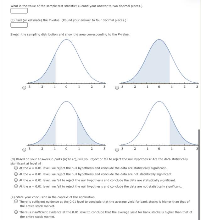 Solved What is the value of the sample test statistic? | Chegg.com