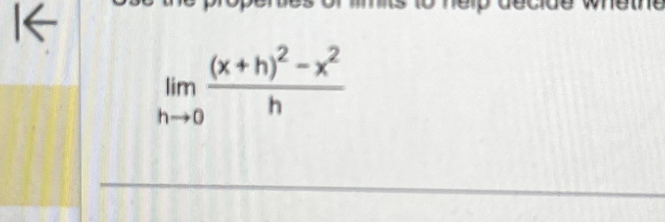 Solved limh→0(x+h)2-x2h | Chegg.com