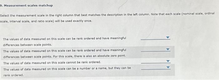 Solved 9. Measurement scales matchup Select the measurement | Chegg.com