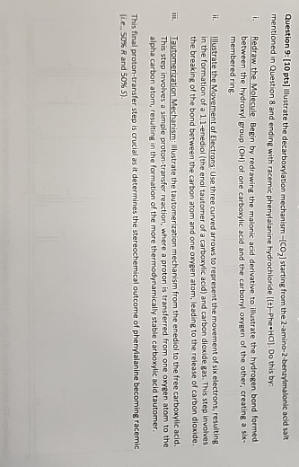 Question 9: [10 ﻿pts] ﻿Illustrate the decarboxylation | Chegg.com