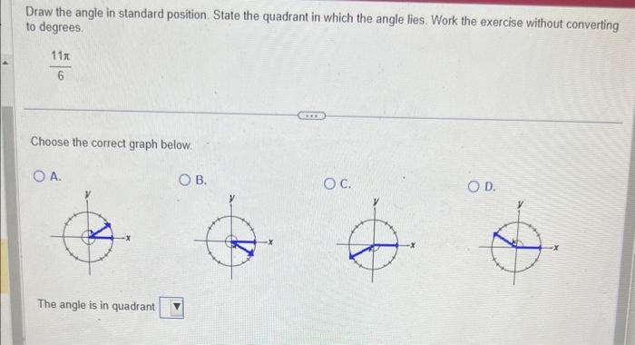 Solved Draw the angle in standard position. State the | Chegg.com