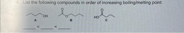 Solved List the following compounds in order of increasing | Chegg.com