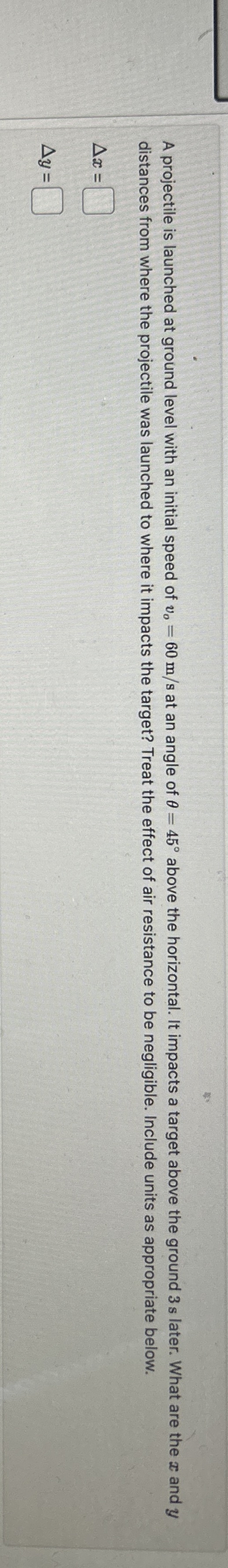 Solved A projectile is launched at ground level with an | Chegg.com