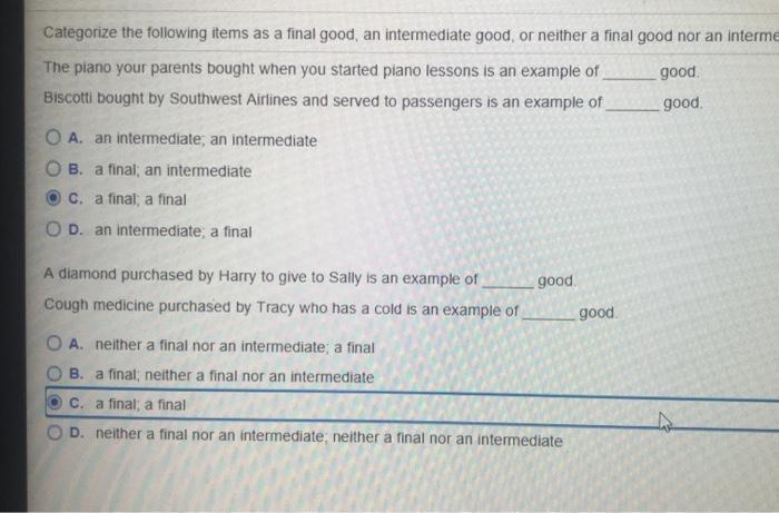 Solved Categorize the following items as a final good, an | Chegg.com