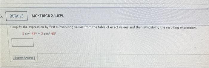 Solved Simplify the expression by first substituting values | Chegg.com