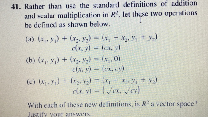 Solved 41. Rather than use the standard definitions of | Chegg.com