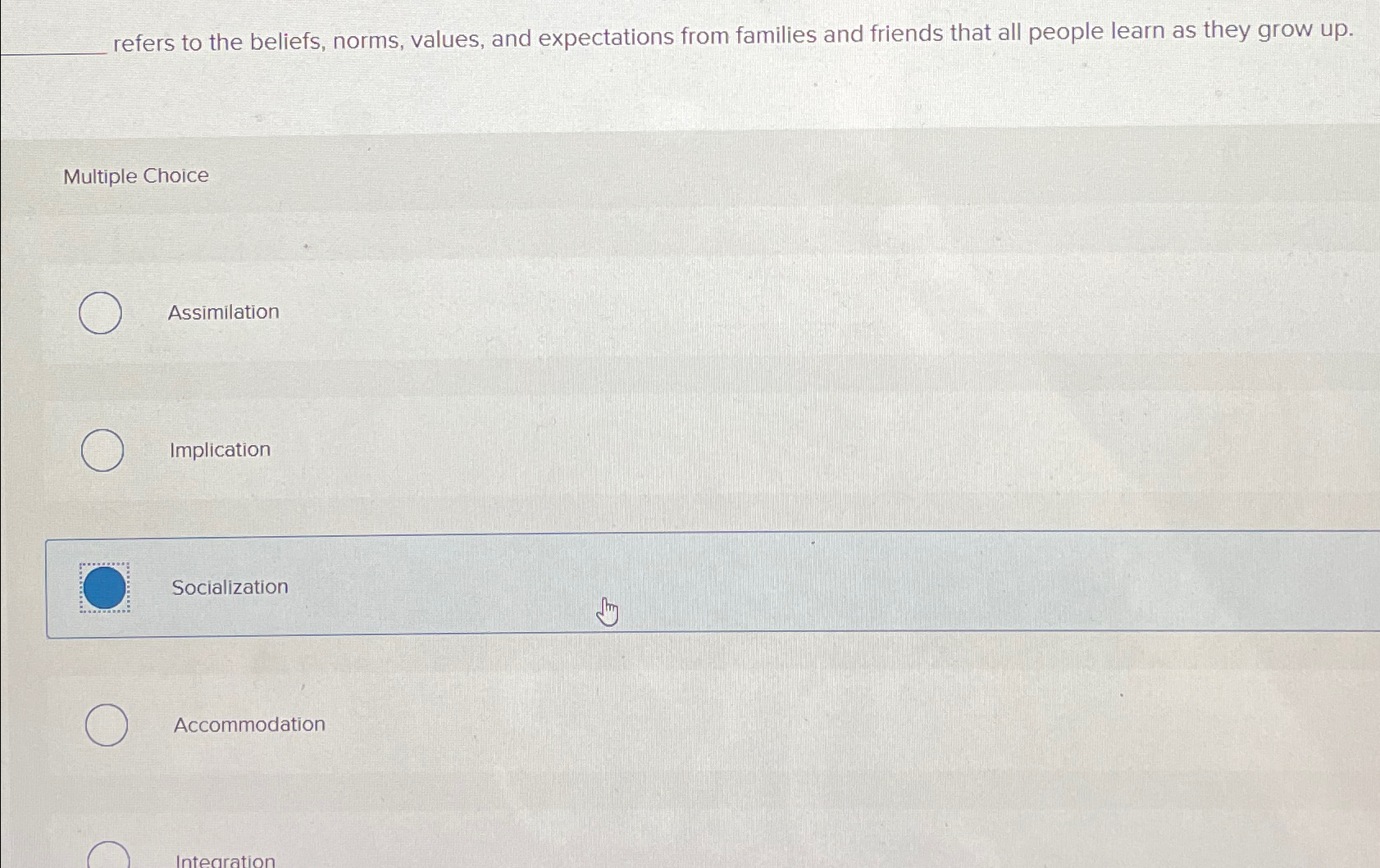 Solved refers to the beliefs, norms, values, and | Chegg.com