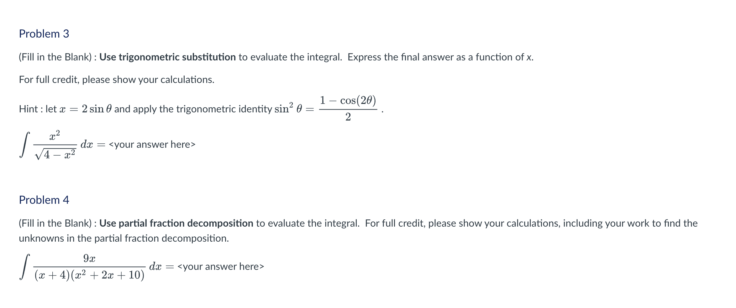 Solved Problem 3(Fill in the Blank) ﻿: Use trigonometric | Chegg.com