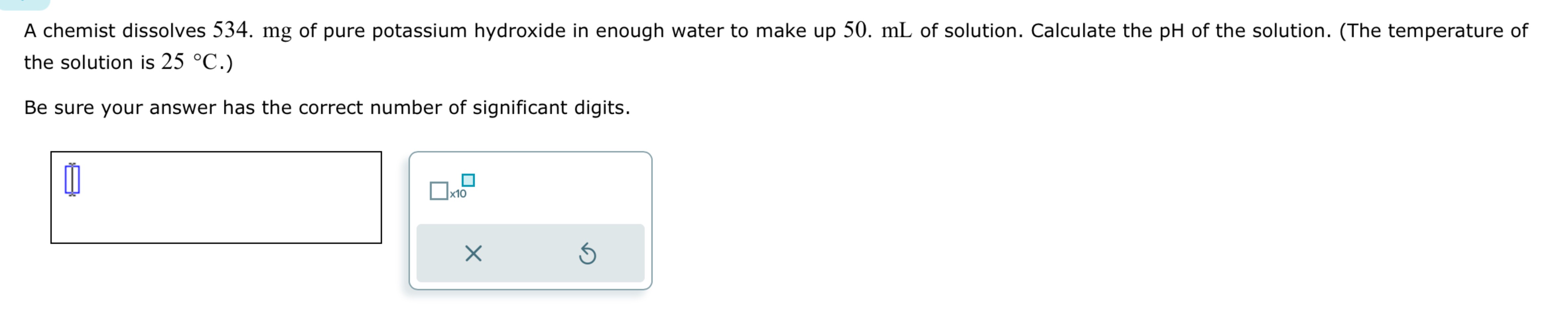 A chemist dissolves 534. mg ﻿of pure potassium | Chegg.com