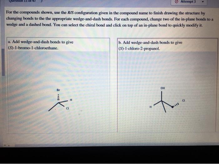 Solved Attempt 3 For the compounds shown, use the R/S | Chegg.com