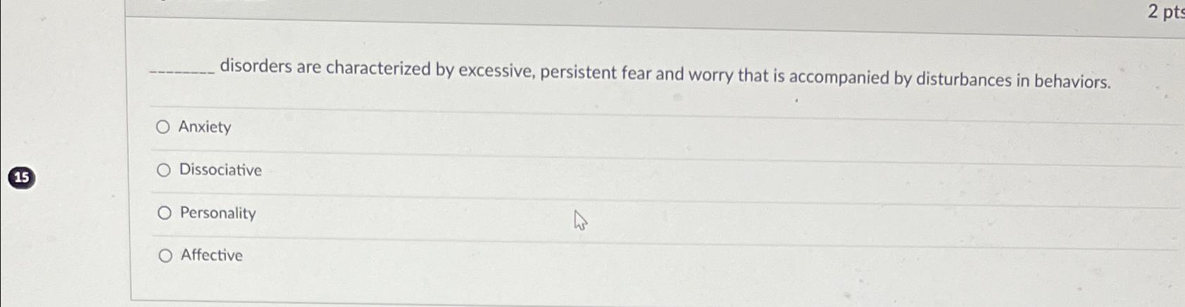 Solved disorders are characterized by excessive, persistent | Chegg.com