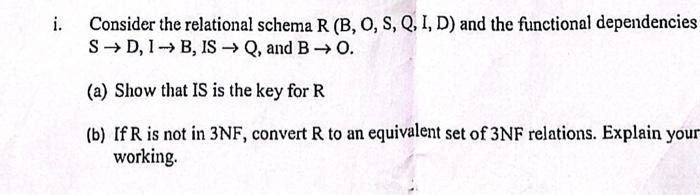 Solved Consider the relational schema R(B,O,S,Q,I,D) and the | Chegg.com