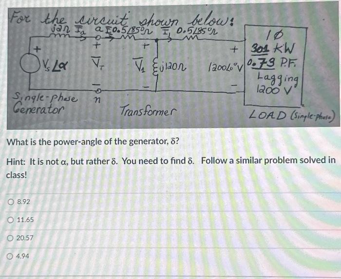 Solved What is the power-angle of the generator, δ ? Hint: | Chegg.com