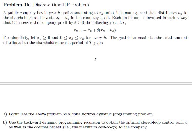 Solved a) ﻿Formulate the above problem as a finite horizon | Chegg.com