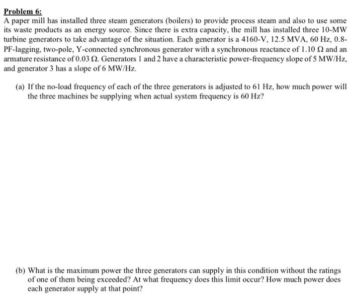 Solved Problem 5: Three physically identical synchronous | Chegg.com