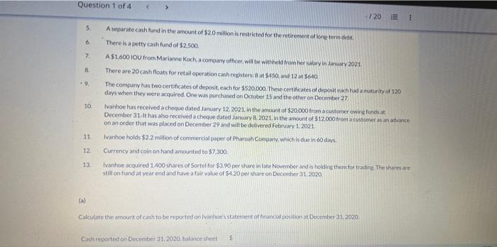 Solved The controller for Ivanhoe Company is trying to | Chegg.com