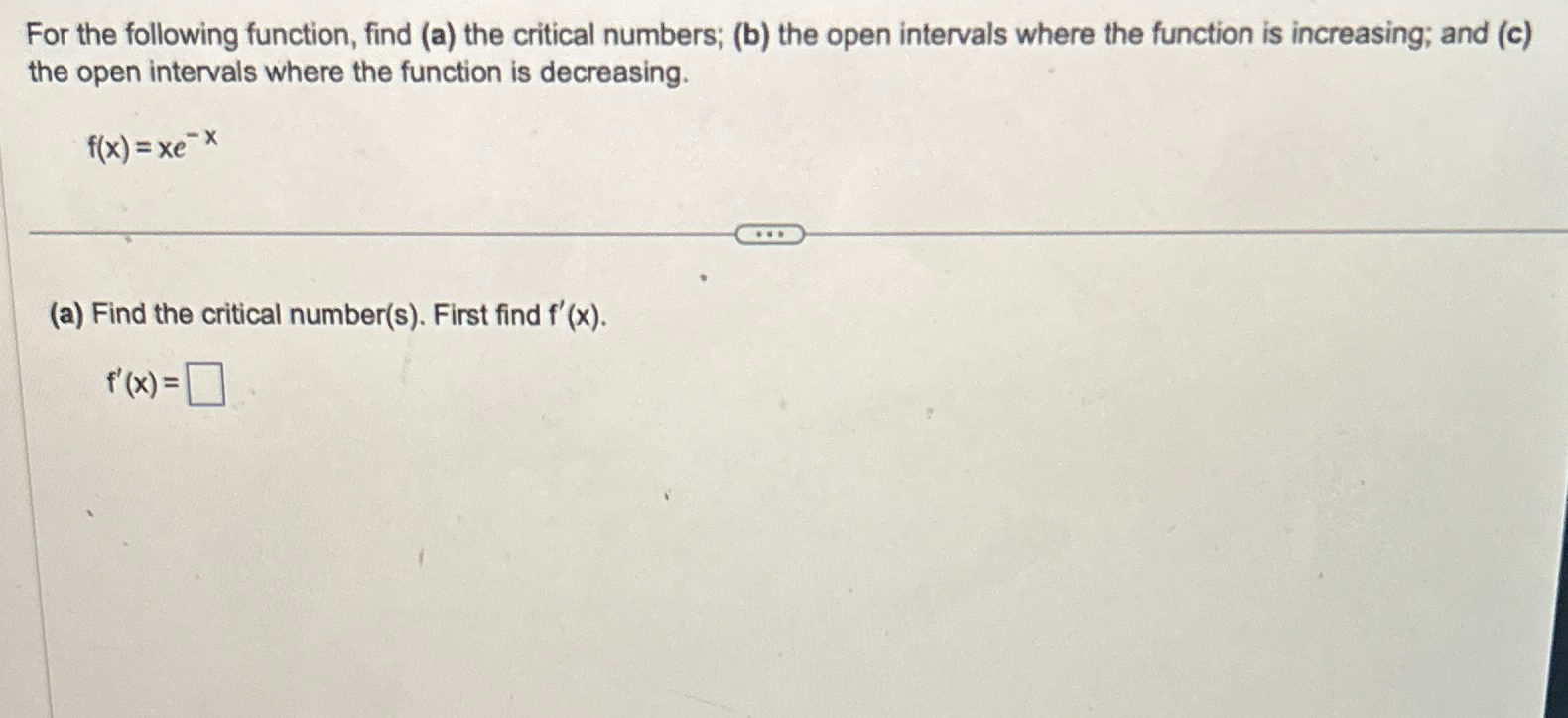 Solved For the following function, find (a) ﻿the critical | Chegg.com