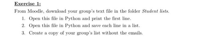 Solved Exercise 1: From Moodle, download your group's text | Chegg.com