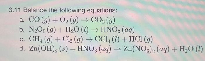 Solved 3.11 Balance the following equations: a. | Chegg.com