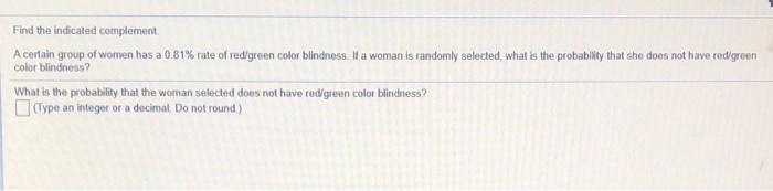 Solved Find the indicated complement A certain group of | Chegg.com