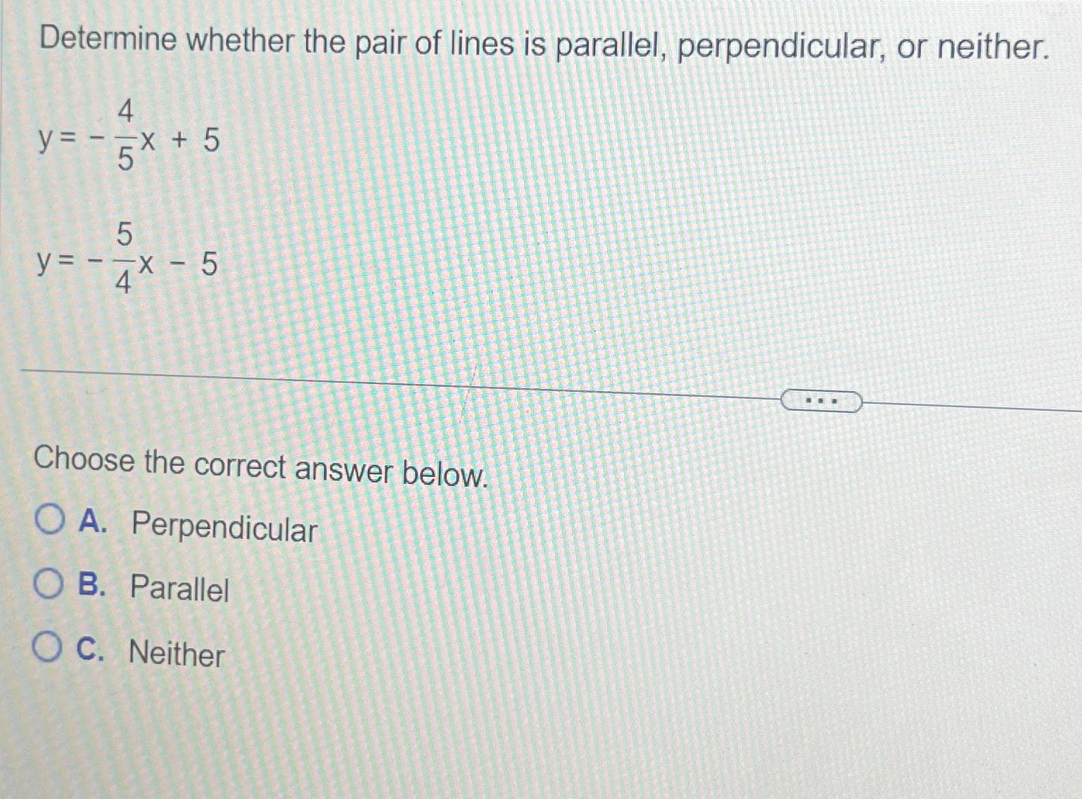 Solved Determine whether the pair of lines is parallel, | Chegg.com