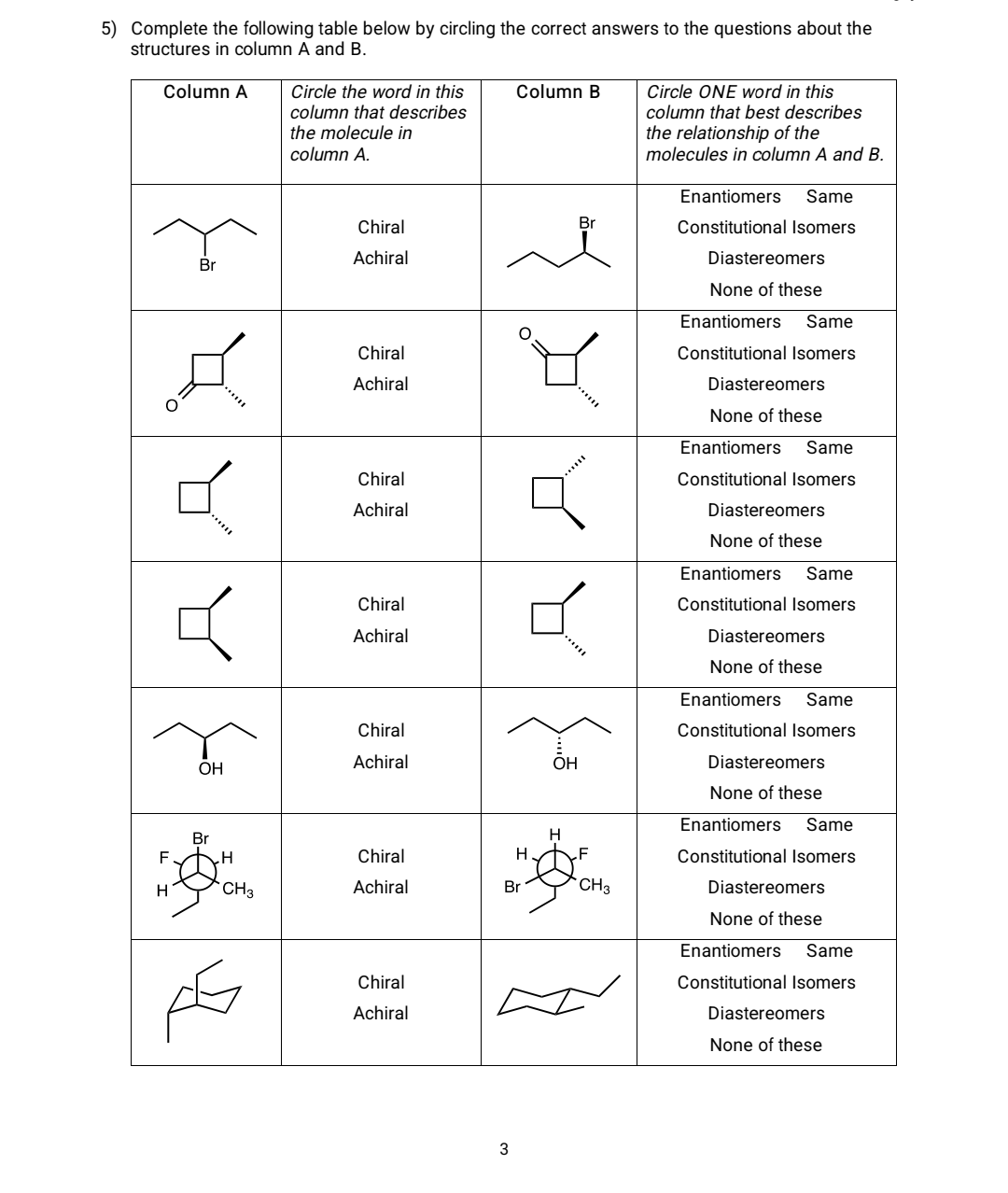 solved-5-complete-the-following-table-below-by-circling-the-chegg
