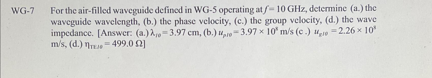WG-7 For the air-filled waveguide defined in WG-5 | Chegg.com