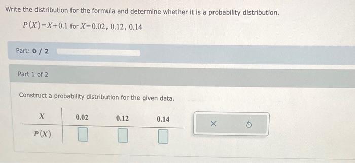 Solved Write the distribution for the formula and determine | Chegg.com