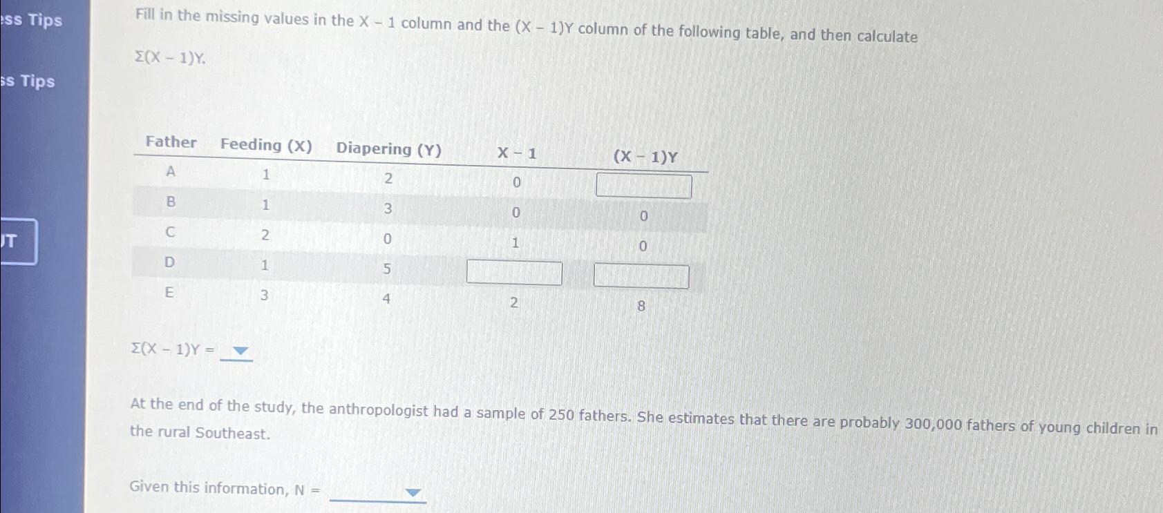 Solved Fill in the missing values in the x-1 ﻿column and the | Chegg.com