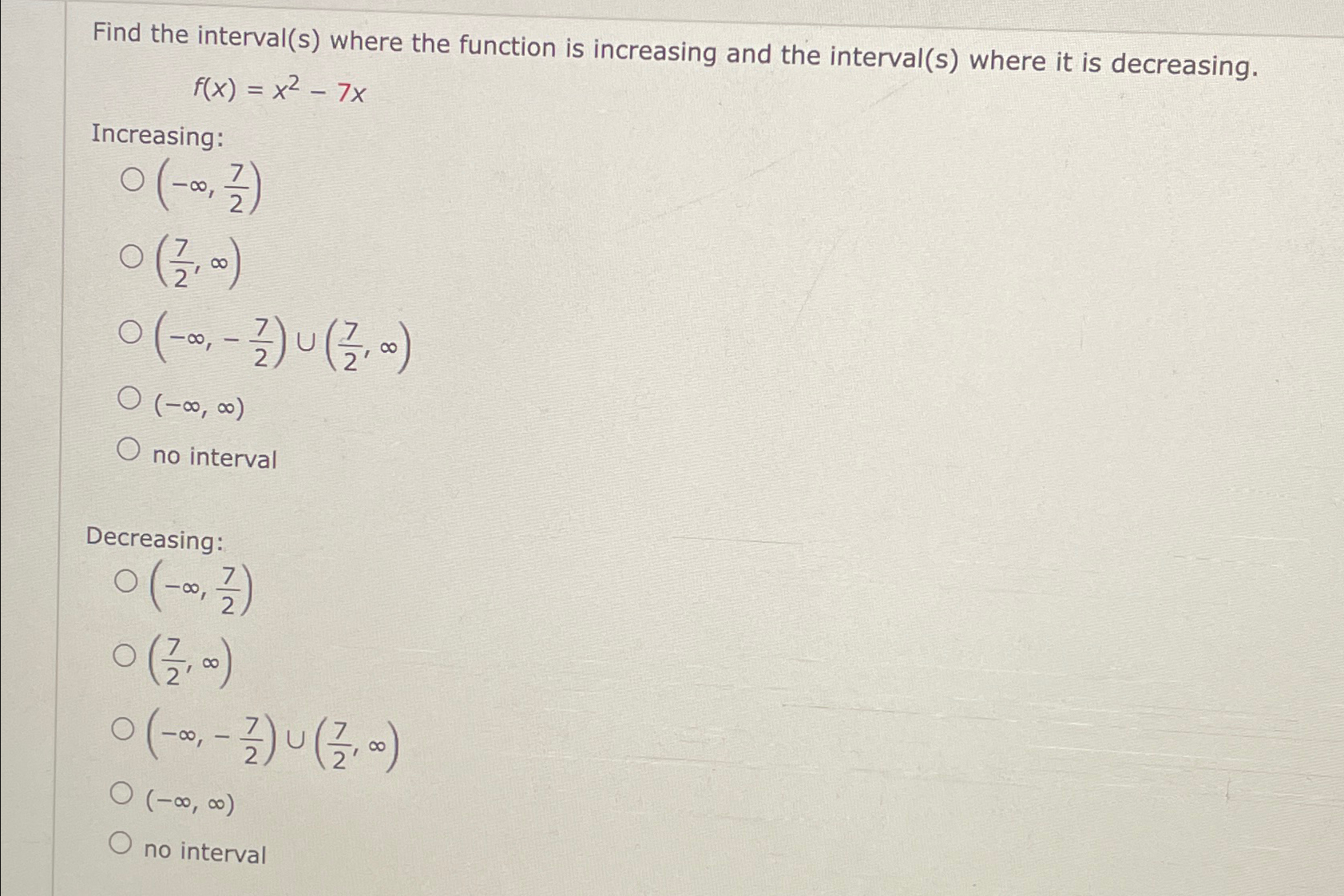 Solved Find the interval(s) ﻿where the function is | Chegg.com