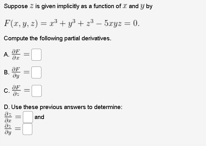 Solved Suppose z ﻿is given implicitly as a function of x | Chegg.com