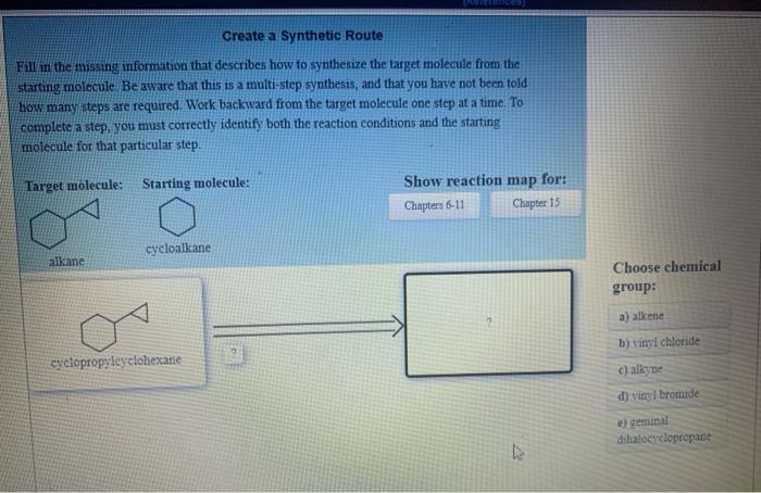Solved Create a Synthetic Route Fill in the missing | Chegg.com